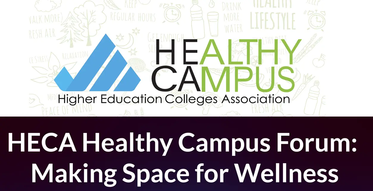 HECA Healthy Campus Forum - The Higher Education Colleges Association
